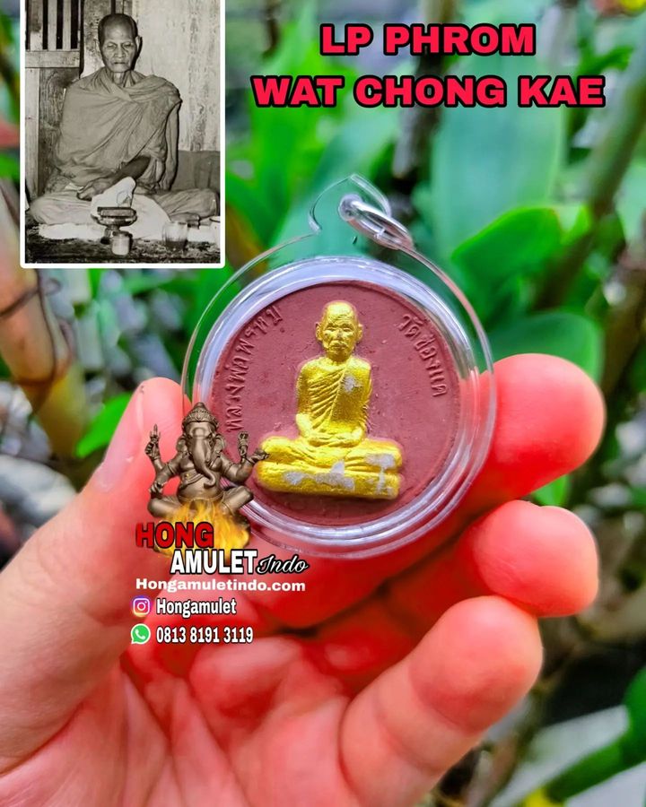 Amulet LP Prom Wat Chong Kae Kathin Version LP Prom Wat Chong Kae